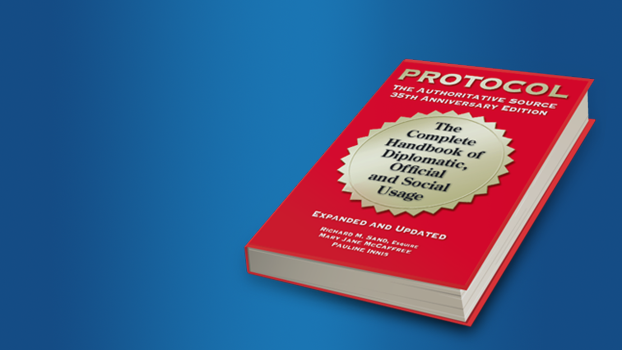 The Protocol Red Book – Richard M Sand Center for Protocol Red Book Studies